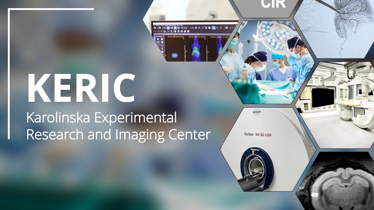 Karolinska Experimental Research and Imaging Centre (KERIC ...